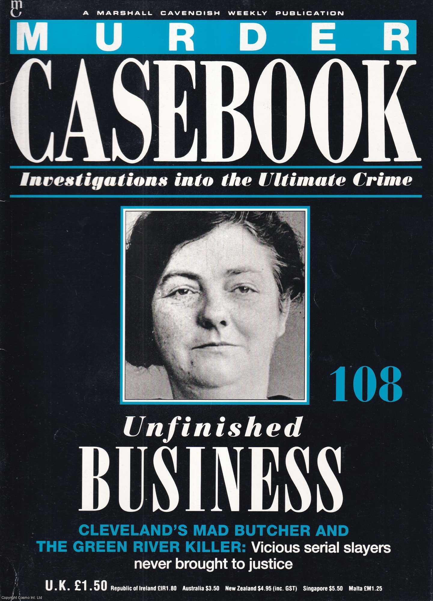 Unfinished Business. Cleveland's Mad Butcher and the Green River Killer ...