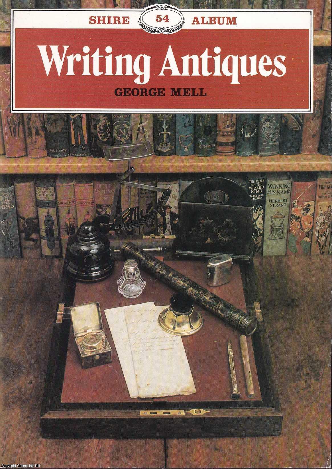 Writing Antiques. | George Mell | 1980 | Cosmo Books